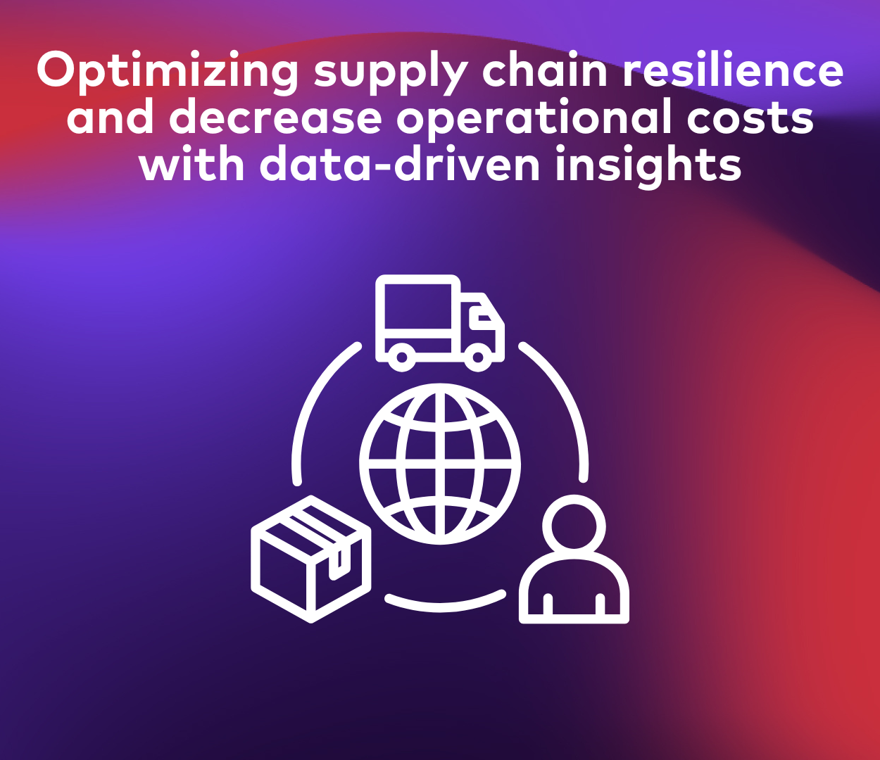 Optimizing Supply Chain Resilience And Decrease Operational Costs With 4066